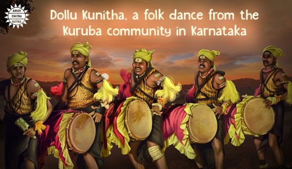 Dollu Kunitha: Folk Dance of Kuruba Community | Amar Chitra Katha
